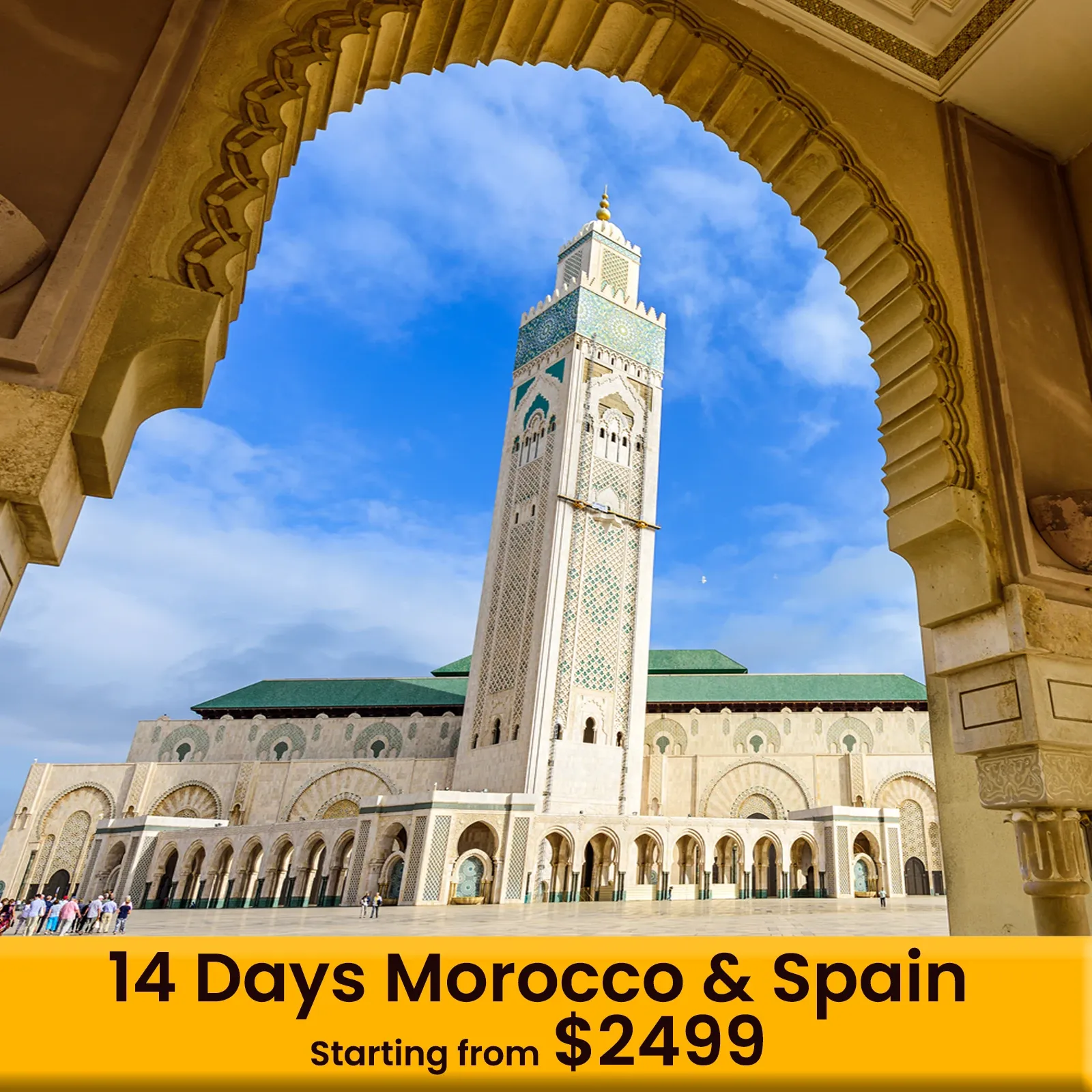 14 Days Travel Morocco & Spain Tour Vacation Package